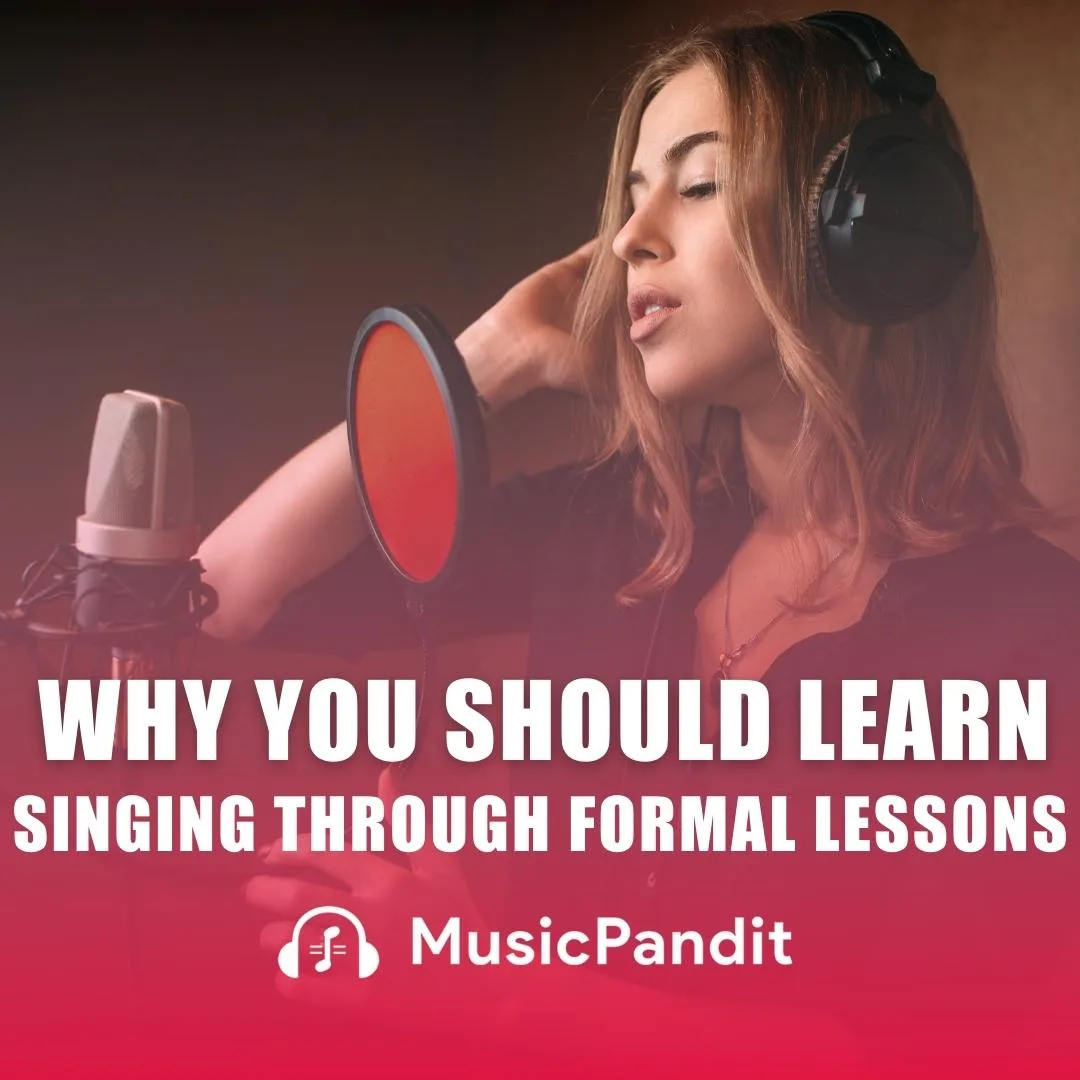 Why You Should Learn Singing Music Pandit why-you-should-learn-singing-music-pandit